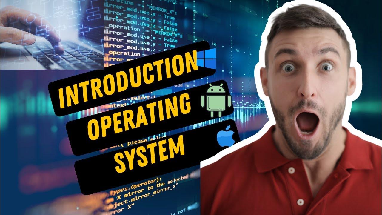 Computer Science Introduction To Operating Systems In Computer Science Youtube