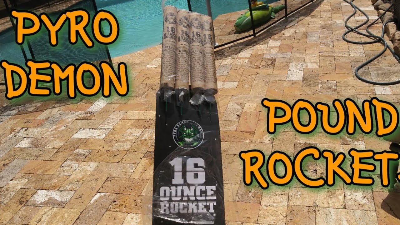 16 OUNCE ROCKETS - by pyro demon fireworks - YouTube