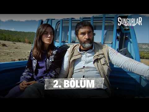 SUNGURLAR - 2 Bölüm #ŞefkatTepe​ #Sungurlar