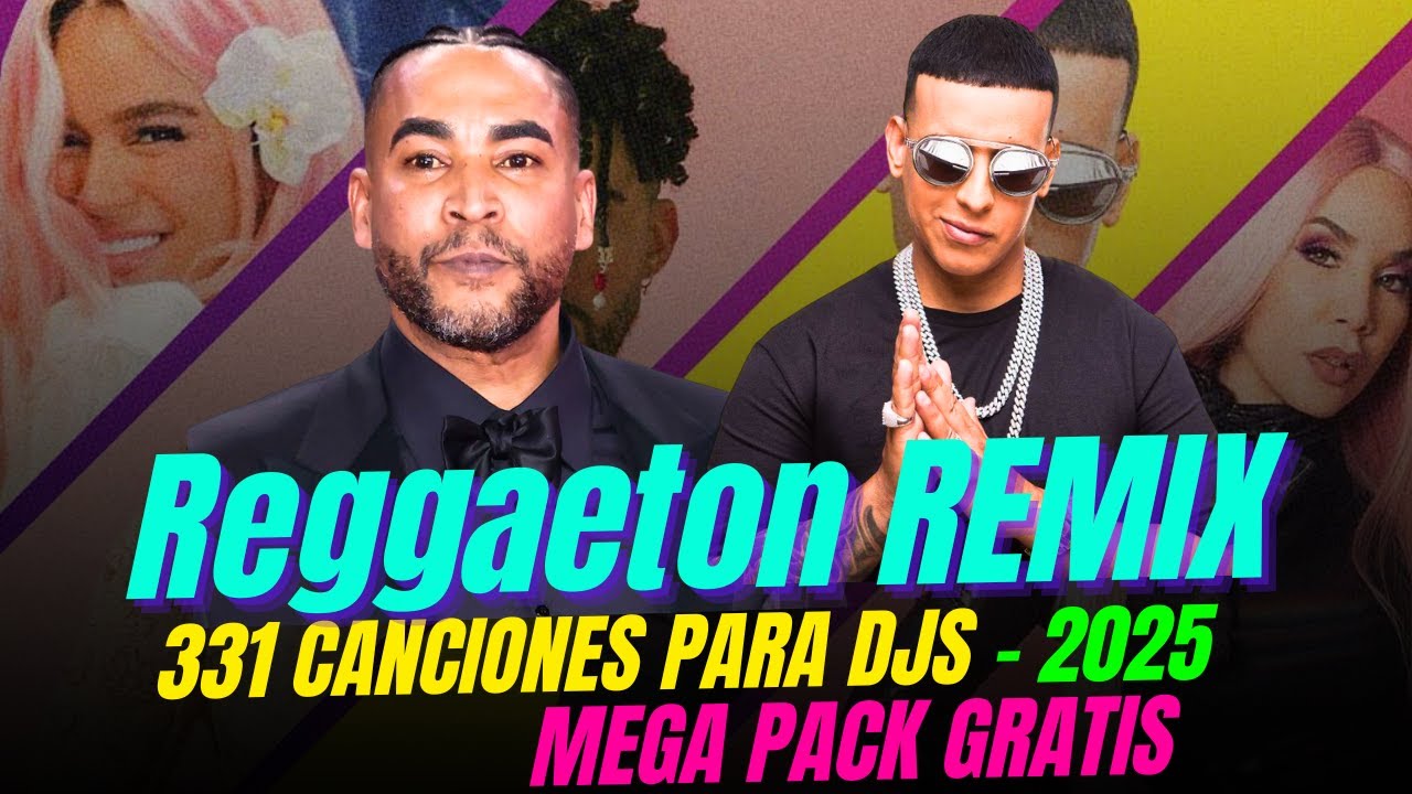 MEGA Pack 2 GB de REGGAETON REMIXES 2025 GRATIS para DESCARGAR - YouTube