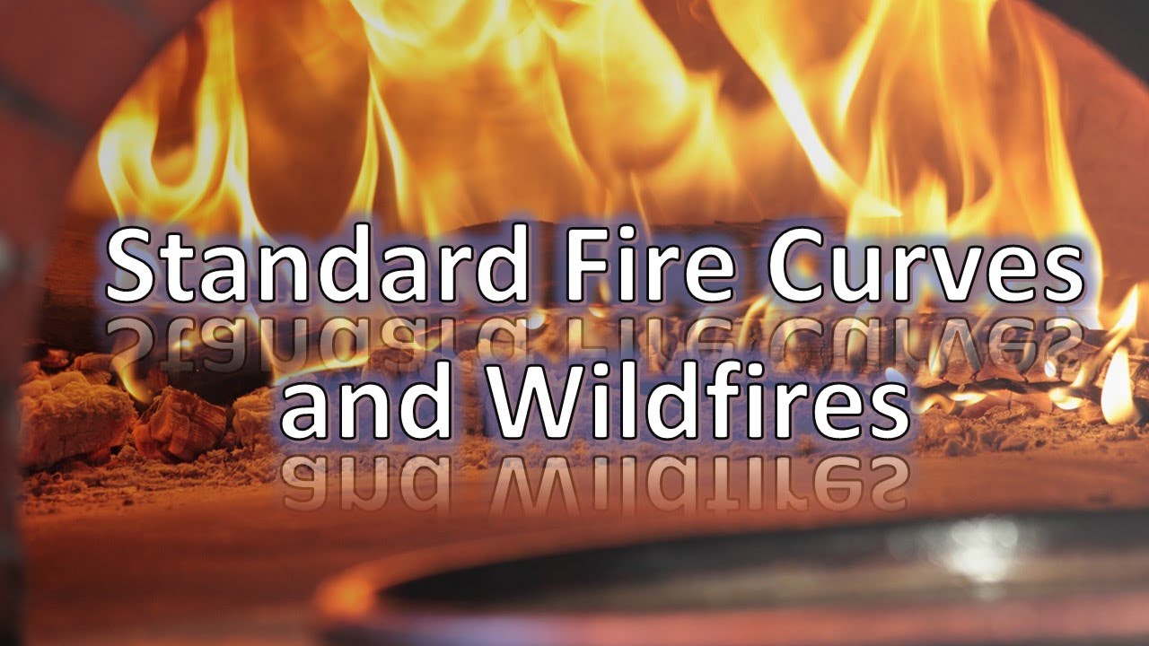 Standard Fire Curve Applied to Wildfires - YouTube