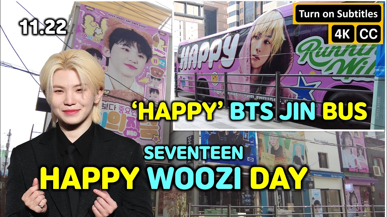 Happy SEVENTEEN Woozi Day and HAPPY BTS Jin Bus around HYBE, Seoul ...