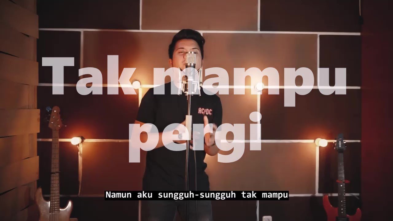 TAK MAMPU PERGI Sammy simorangkir (Cover By Sion Simbolon) - YouTube