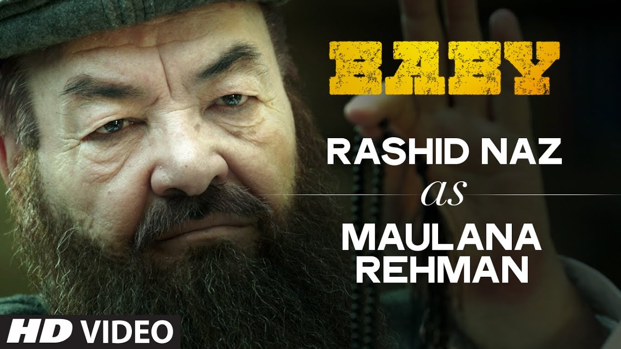 Rashid Naz as Maulana Mohammed Rehman | Baby | Releasing on 23rd ...
