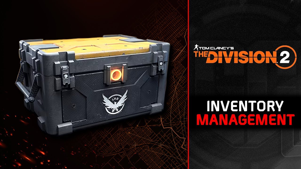 The Division 2: Inventory Management Guide for Beginners - YouTube