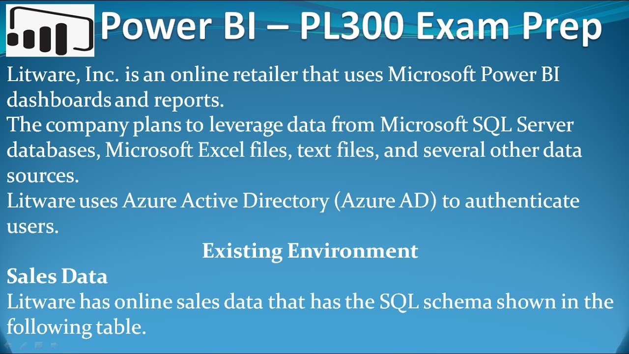 PL 300 : Power BI Litware Case Study - YouTube