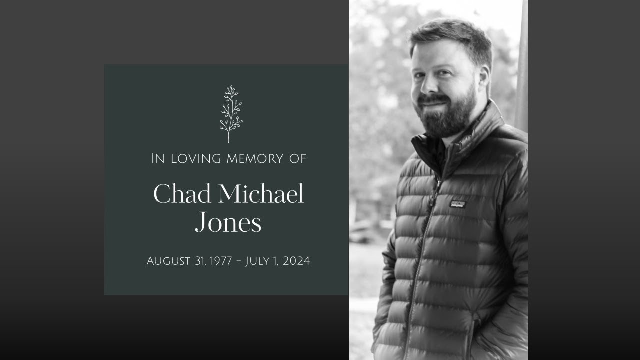 Remembering Chad Michael Jones - YouTube