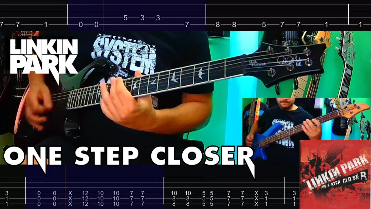 Linkin Park – One Step Closer | Guitar + Bass Playthrough | Tabs - YouTube