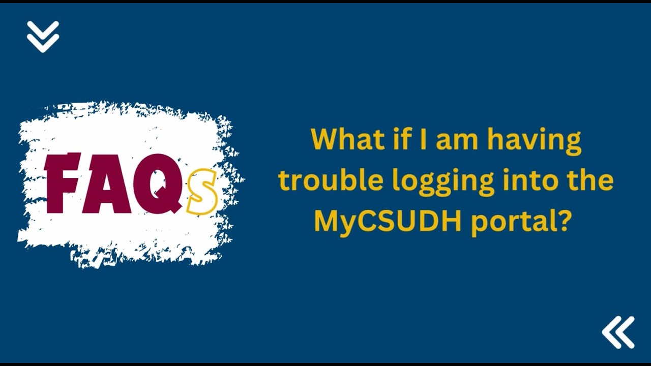 What if I am having trouble logging into the MyCSUDH portal? - YouTube
