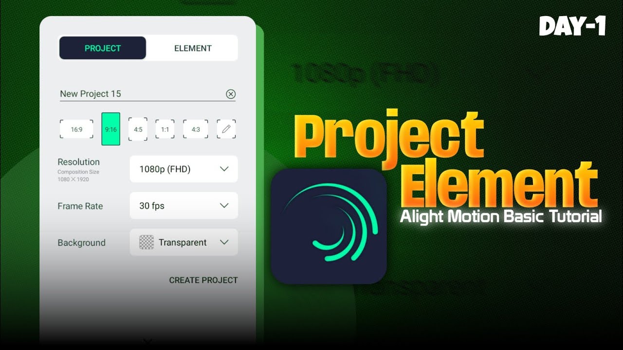 PROJECT & ELEMENTS (Day-1) 🔥 Alight Motion Tutorial - YouTube