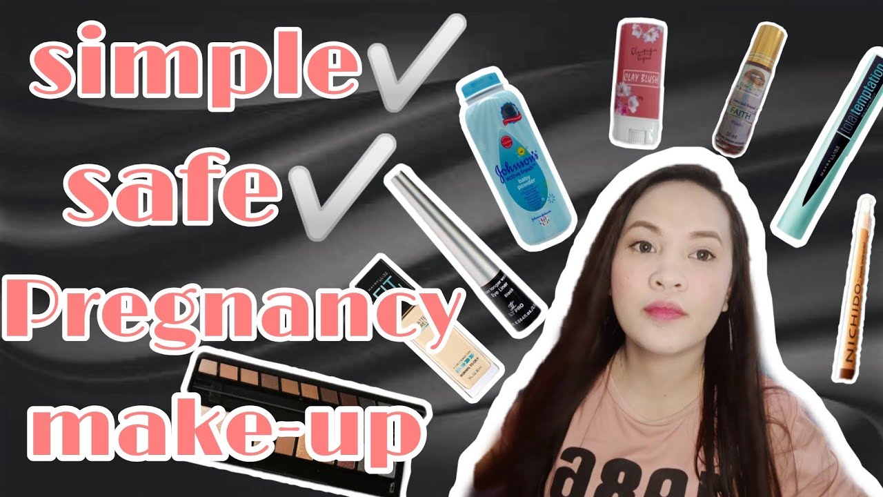 Simple and Safe Pregnancy Make-up - YouTube