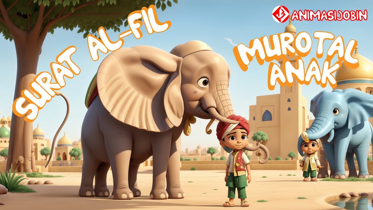Murotal Anak Surat Al Fil - Animasi Jobin - YouTube