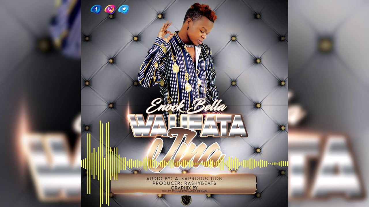 Enock Bella Debase - Walifata Jina (Official Audio) - YouTube
