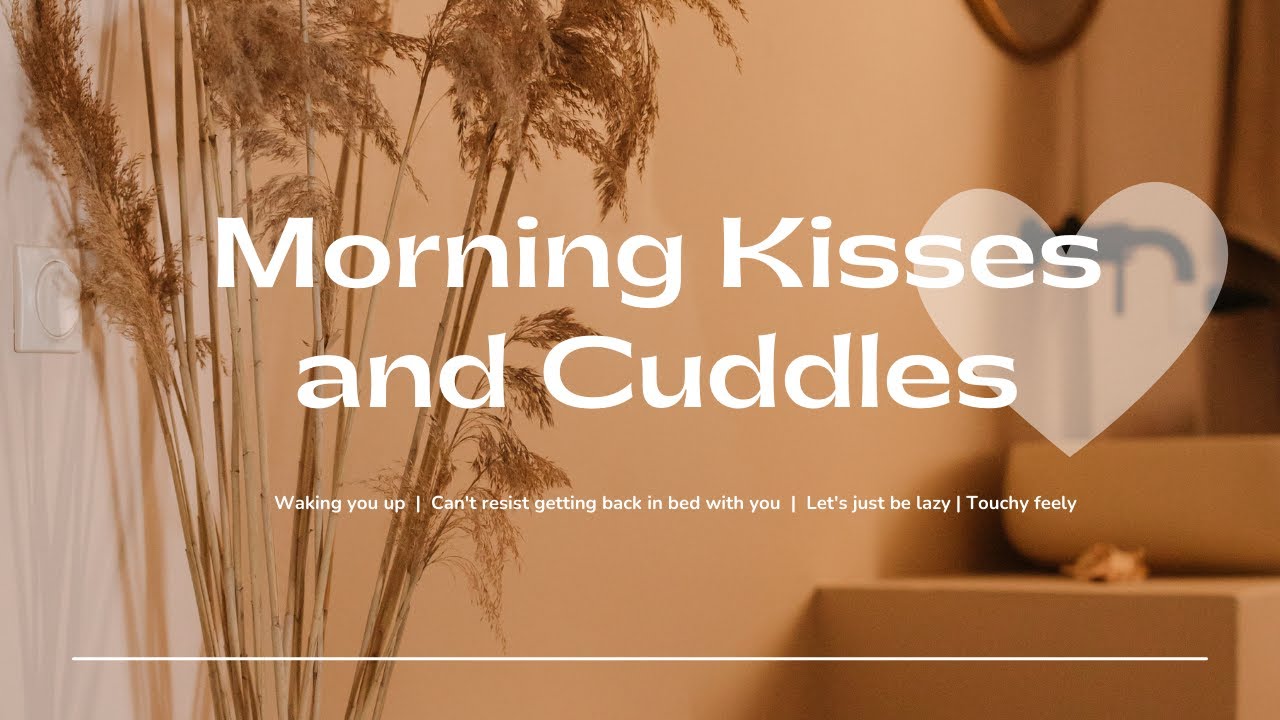 ASMR| Baby.. Wake up ️ [Morning cuddles] [Wanna be Close] - YouTube