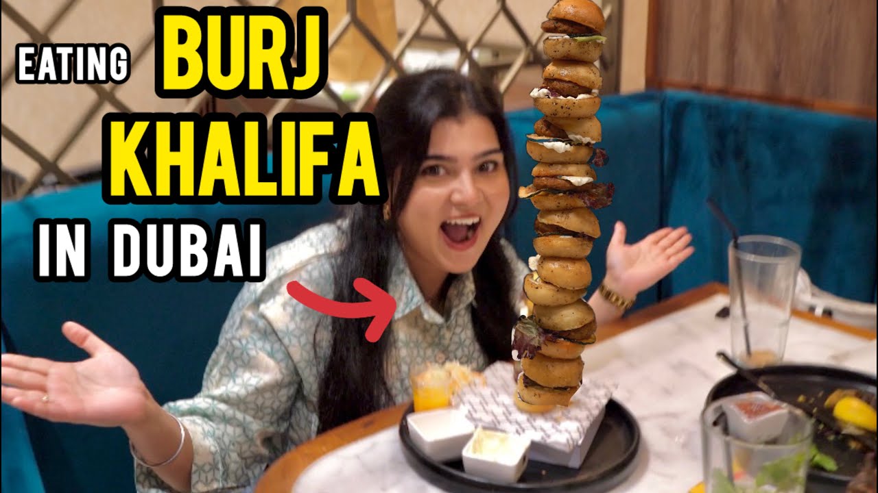 I Ate BURG KHALIFA in Dubai😱- Creative Food At Bollywood-themed HITCHKI ...