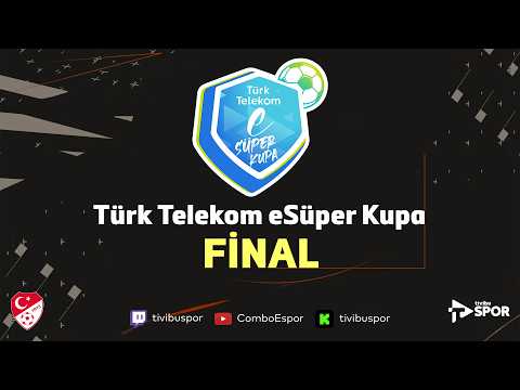 Türk Telekom eSüper Kupa | FİNAL