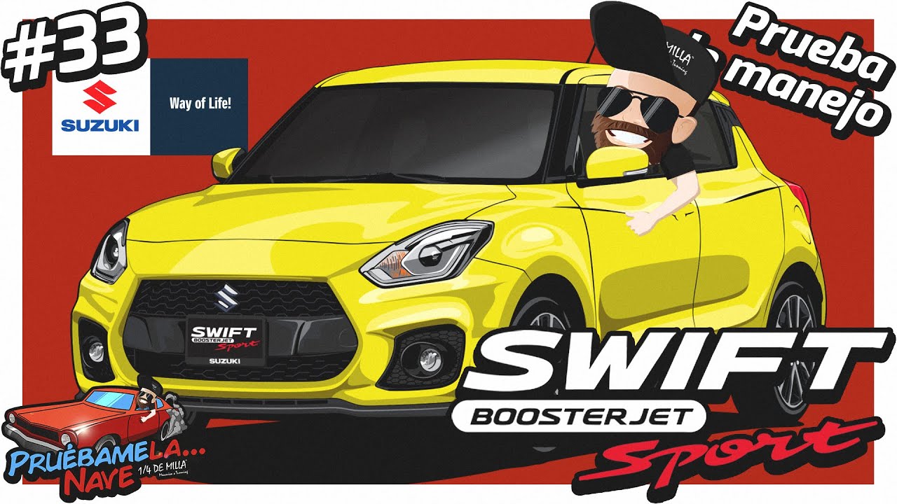 Suzuki Swift Boosterjet Sport | PruebameLa... Nave #33 | Reseña - YouTube