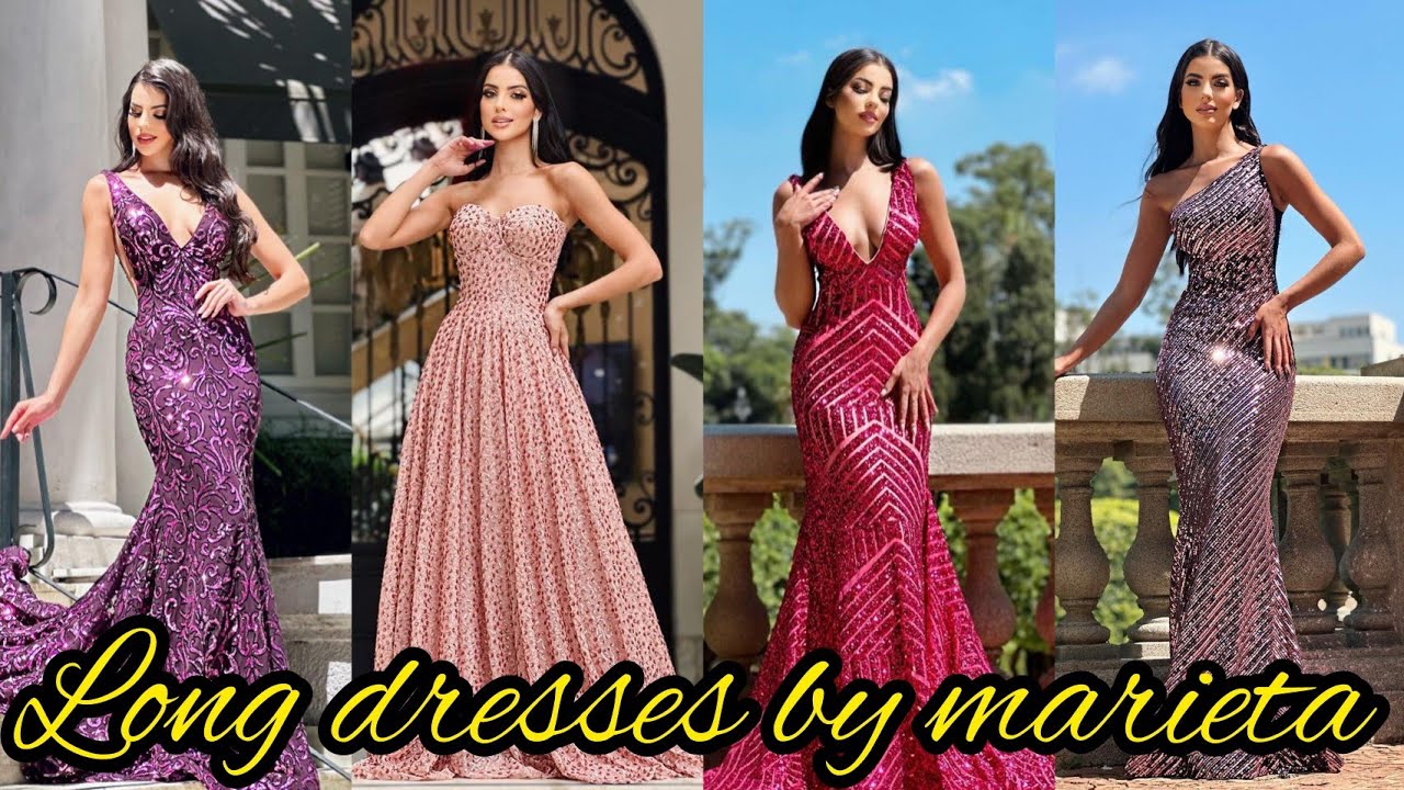 Marieta Long Dresses Collection || Long Dresses By Marieta - YouTube