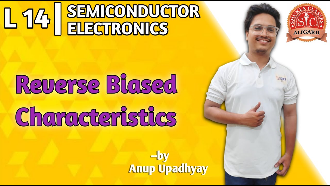 Chapter 14 | Semiconductor Electronics | Reverse Biased Characteristics ...
