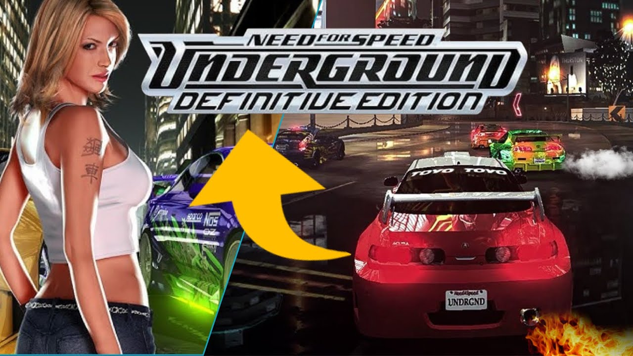 NFS UNDERGROUND: DEFINITIVE EDITION | MOD REMASTERIZADO INCRÍVEL ...