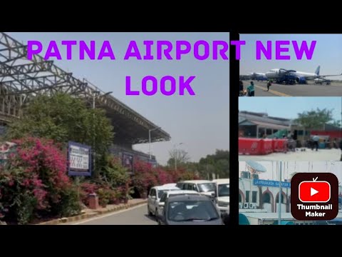 PATNA AIRPORT NEW LOOK/NEW TERMINAL#patnaairport#patnaairportnewlook# ...