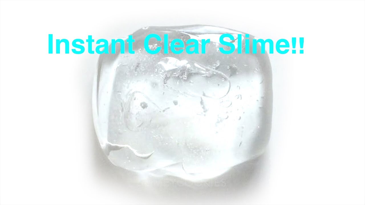 How To Make Instant Crystal Clear Slime!! - YouTube
