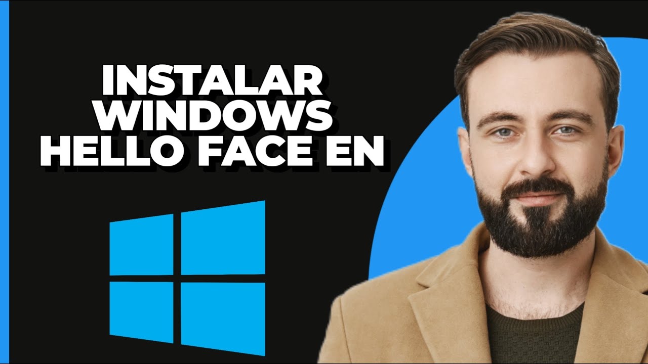 Cómo instalar Windows Hello Face en Windows 11 - YouTube