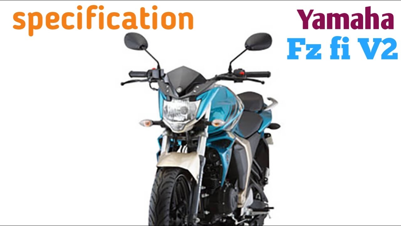 Yamaha Fz V2 || Detail || specification - YouTube