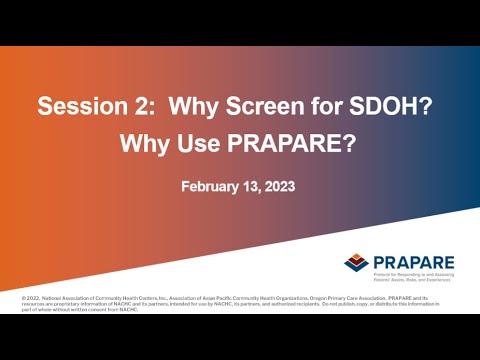 PRAPARE® Tiger Team Session 2 : Why Screen for SDOH? Why PRAPARE? - YouTube