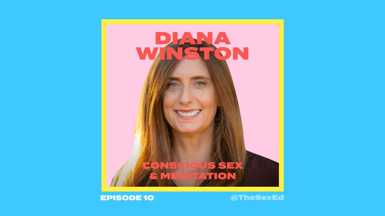 Diana Winston: Conscious Sex & Meditation - YouTube