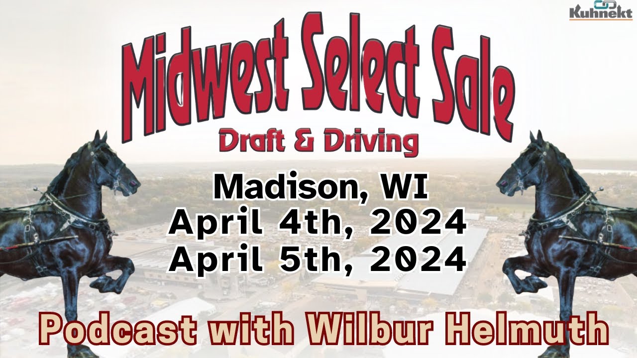 Podcast for the Midwest Select Sale - YouTube