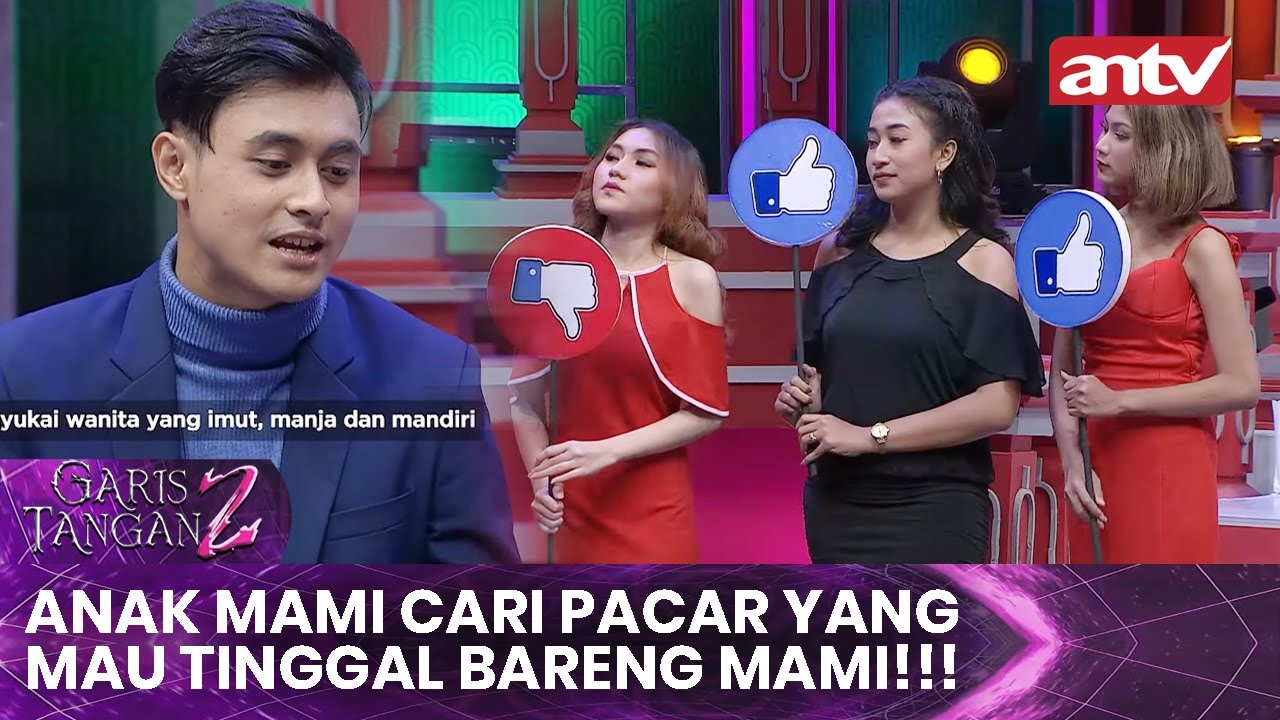 anak mami cari pacar yang mau tinggal bareng mami!!! | Garis Tangan 2 ...