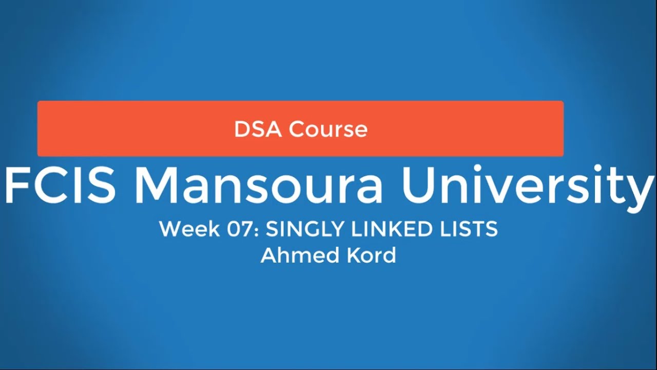 FCI GN MI SW AI DSA Week07 Ahmed Kord Lab - YouTube