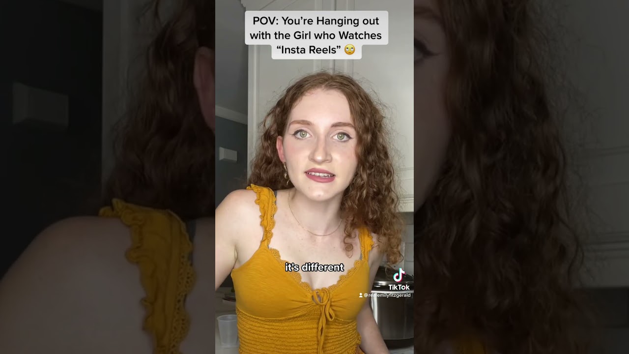 POV: You’re Hanging out with the Girl who Watches “Insta Reels”🙄 - YouTube