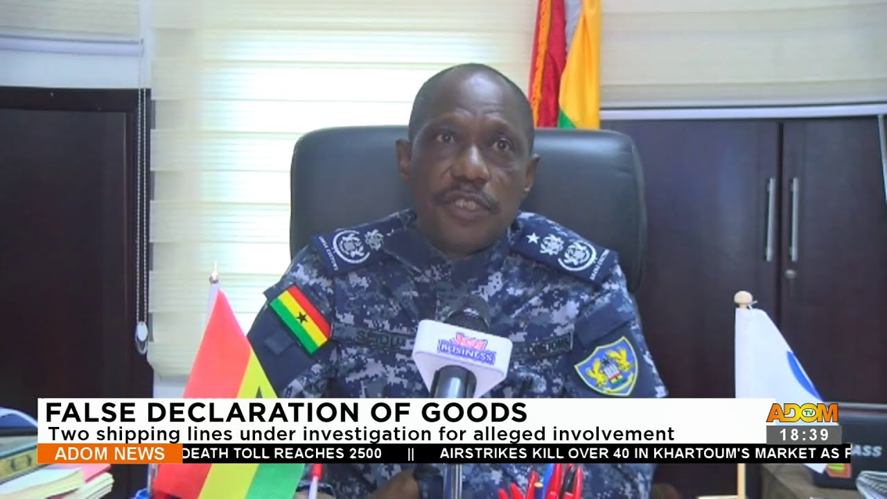 False Declaration of Goods: Two shipping lines under investigation for ...