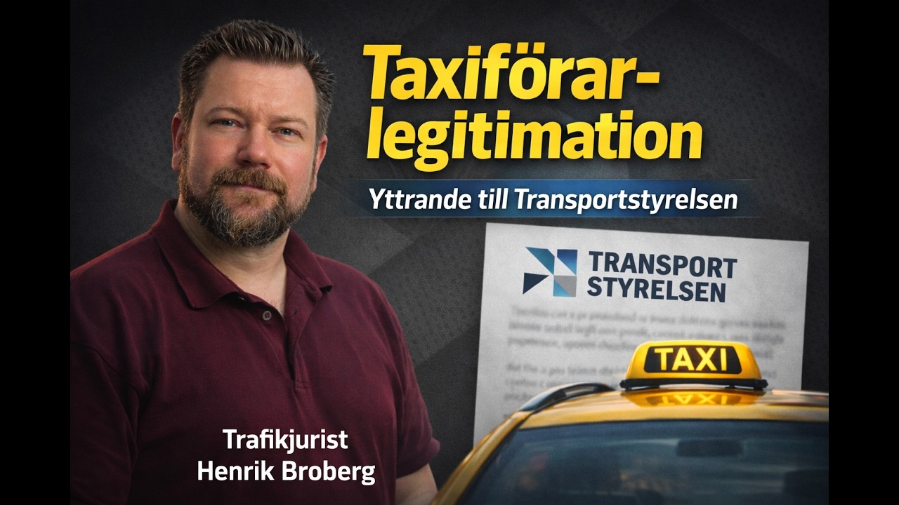Taxiförarlegitimation: Yttrande till Transportstyrelsen ...