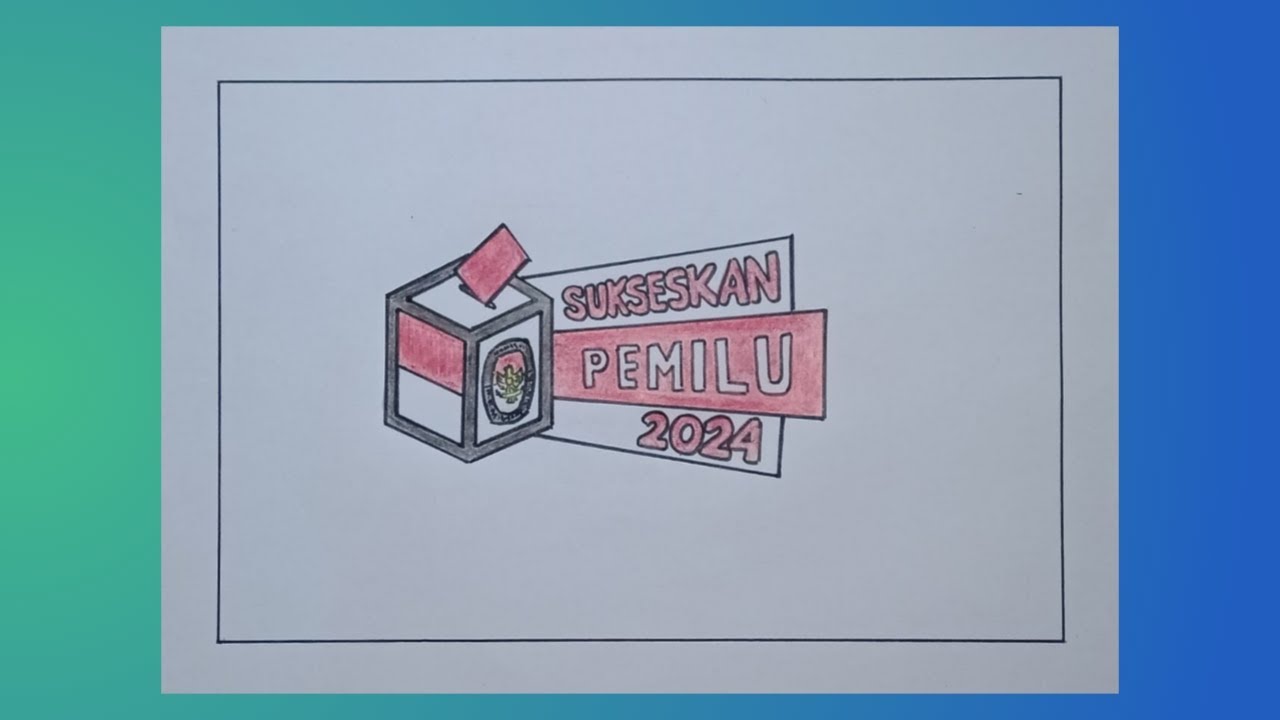 Menggambar poster pemilihan umum 2024|gambar poster tema pemilihan umum ...