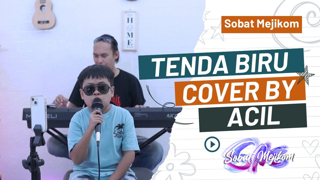 TENDA BIRU COVER ACIL RISMAWAN SENJA - YouTube