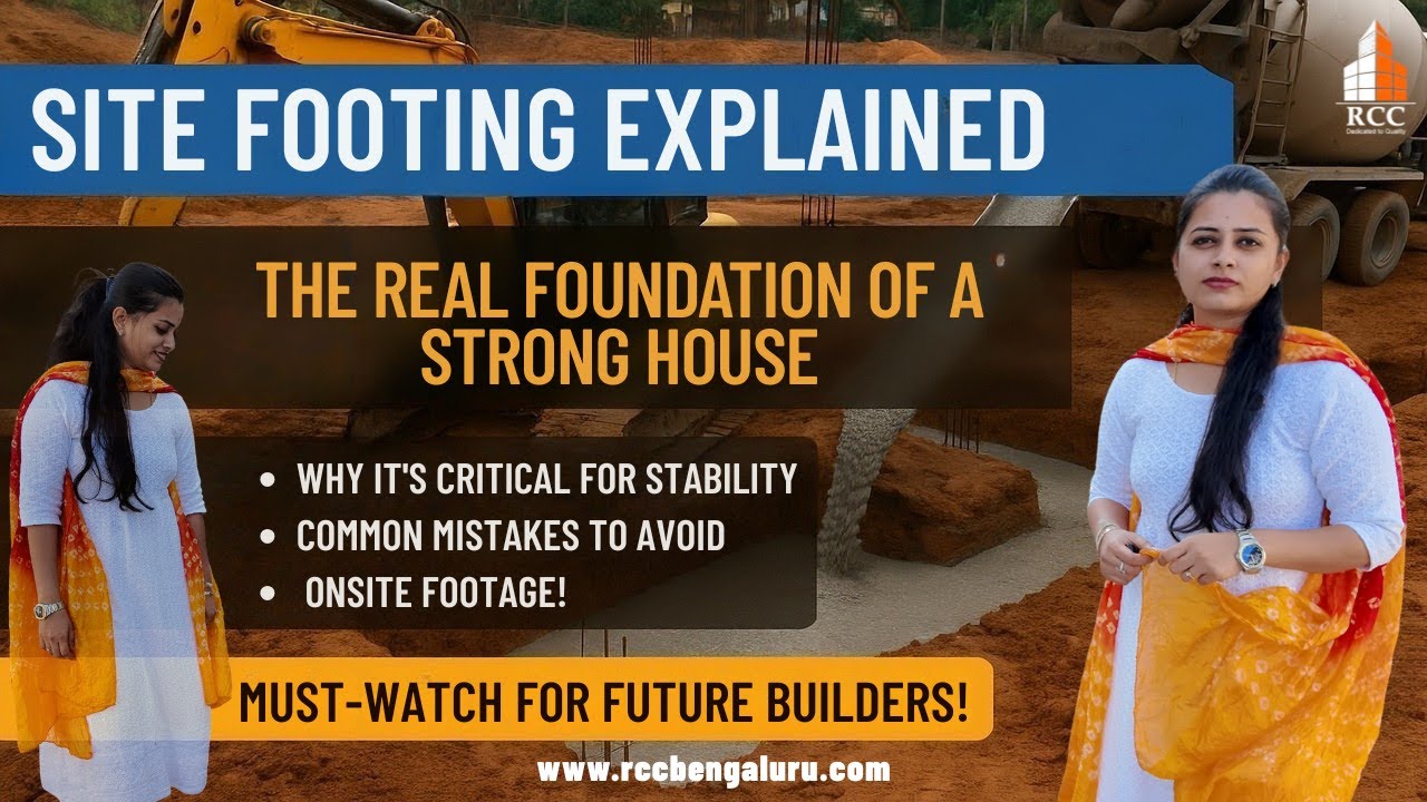 Site Footing Explained | The Real Foundation of a Strong House | RCC ...