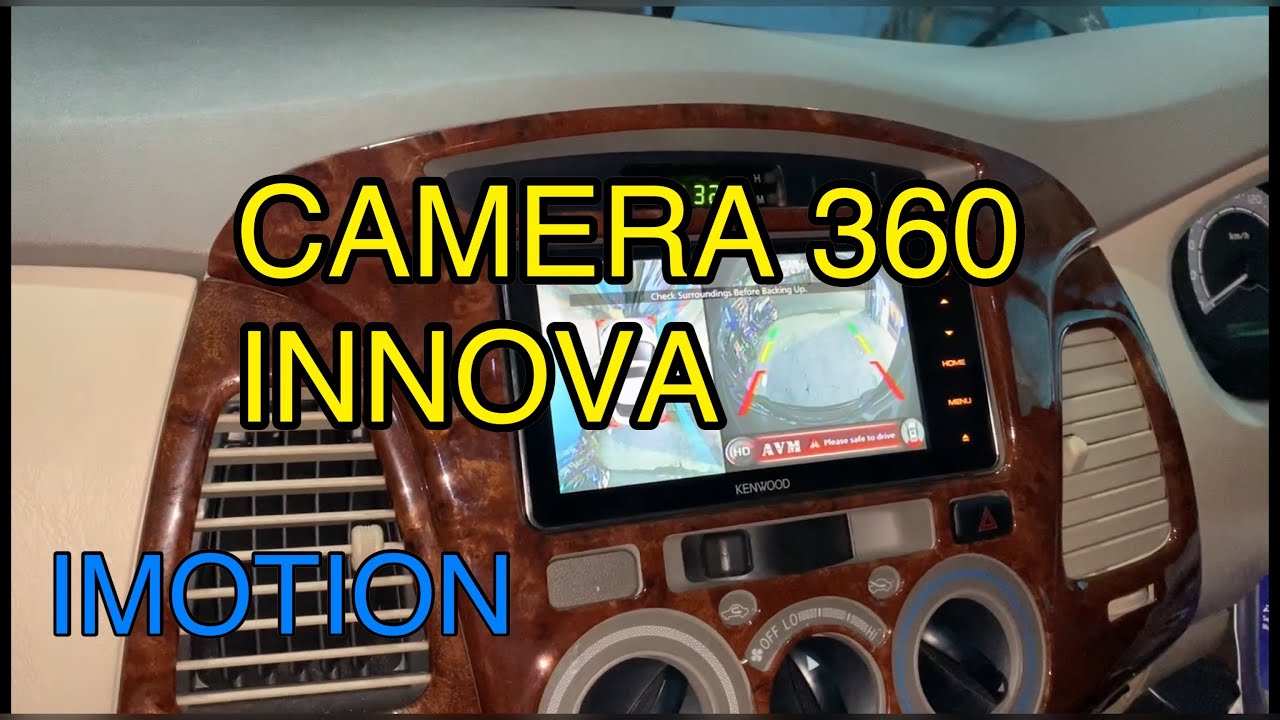 Innova Vlog #19 Modif Pasang Camera 360. Biar Bisa Liat Muter Katanya ...