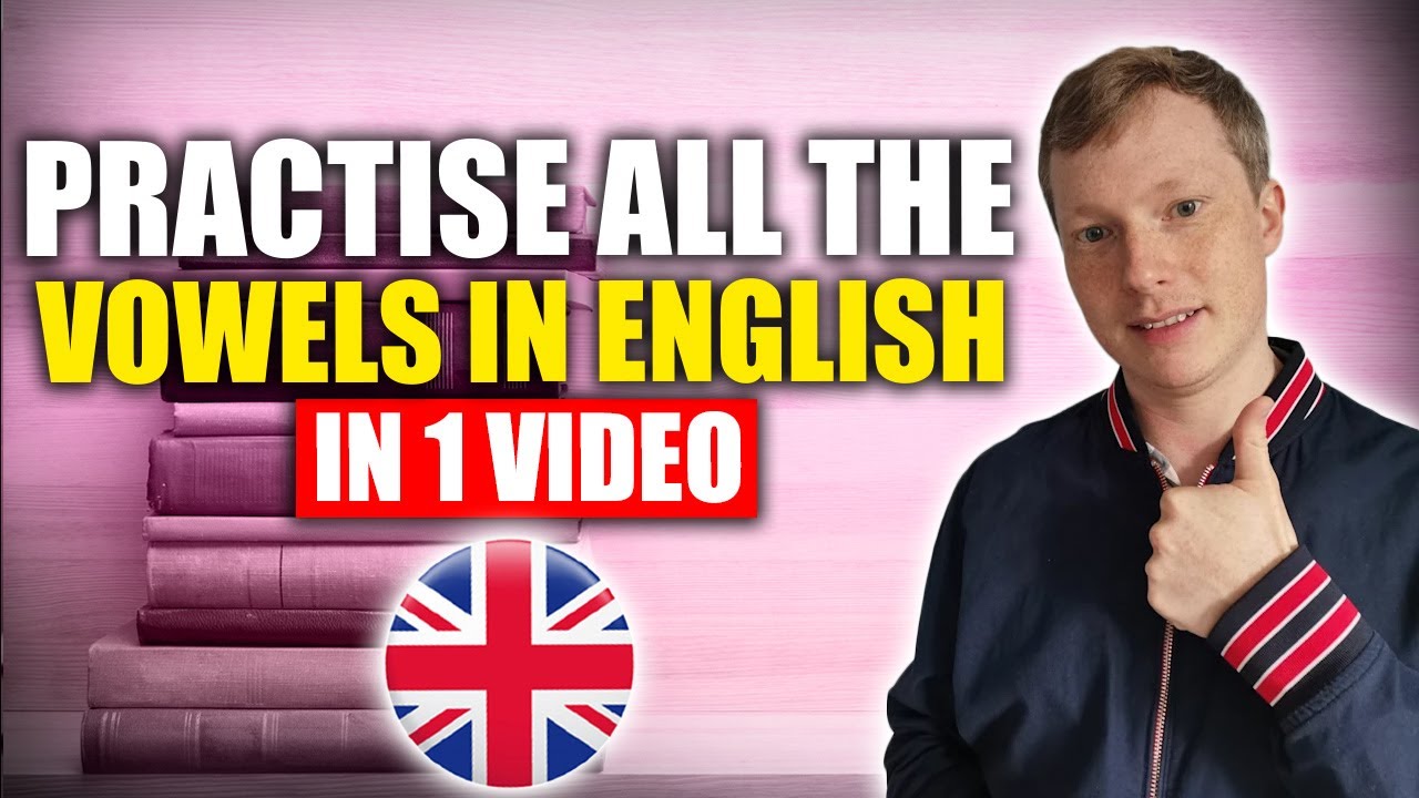 Practise All The Vowels In English In Less Than 10 Minutes British practise-all-the-vowels-in-english-in-less-than-10-minutes-british