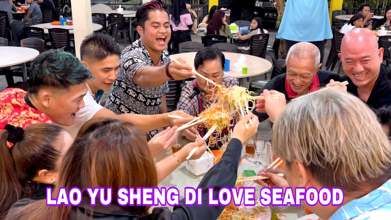 LAO YU SHENG DI LOVE SEAFOOD BATAM CENTRE - YouTube