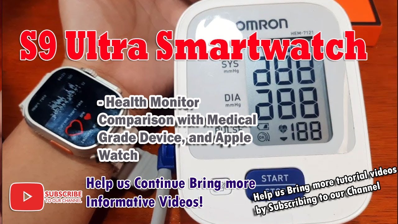 S9 Ultra Smartwatch - Health Monitor Comparison with Medical Grade ...