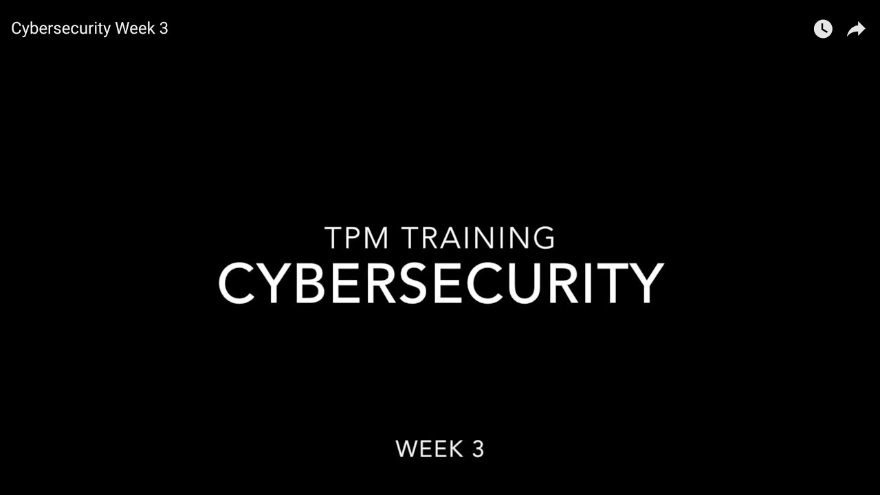 Cybersecurity Week 3 - YouTube
