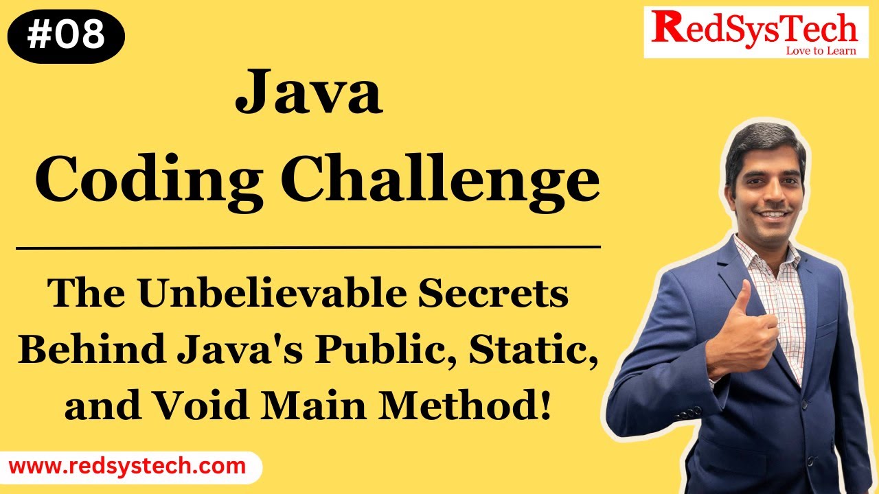 The Unbelievable Secrets Behind Javas Public Static And Void Main Method Java Redsystech