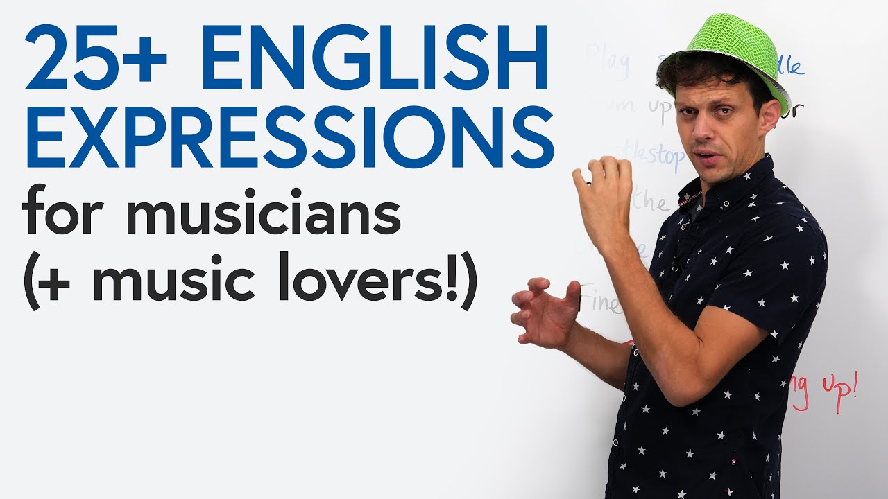 25+ English Expressions for Musicians & Music Lovers - YouTube
