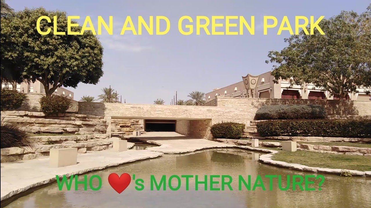 CLEAN AND GREEN PARK - YouTube