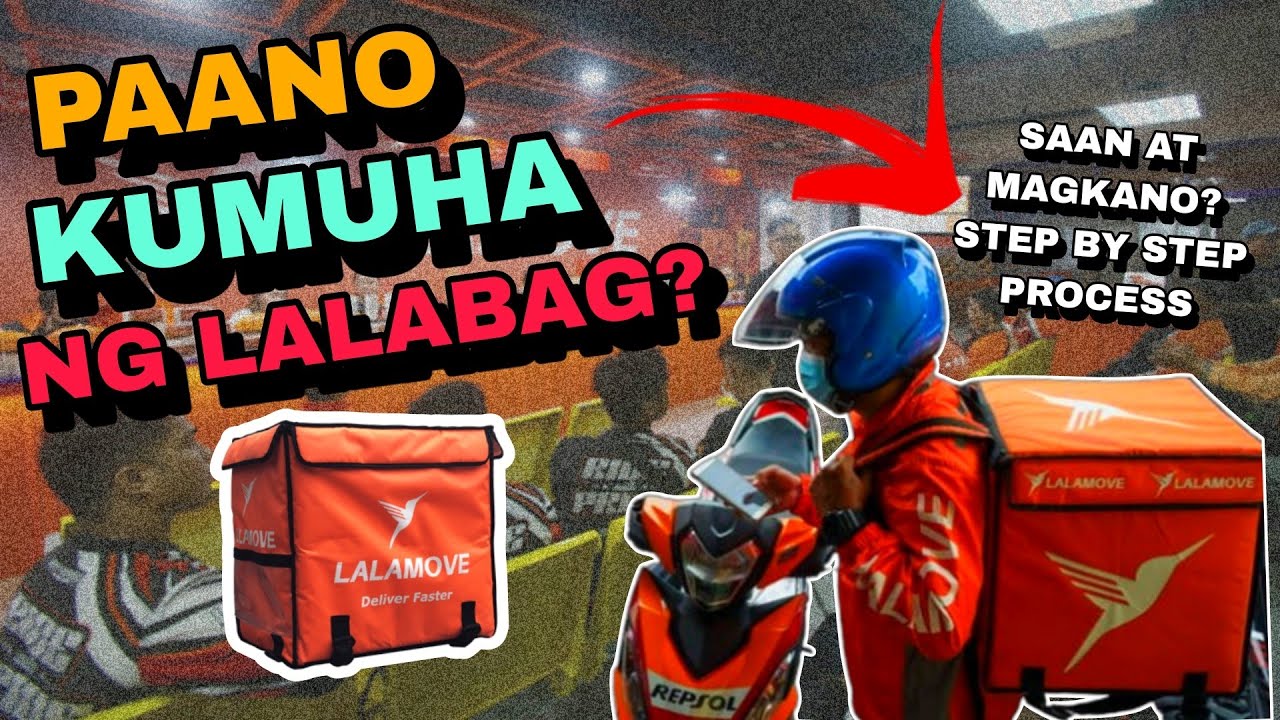LALAMOVE -PAANO KUMUHA NG LALABAG AT MAGKANO? STEP BY STEP PROCESS ...