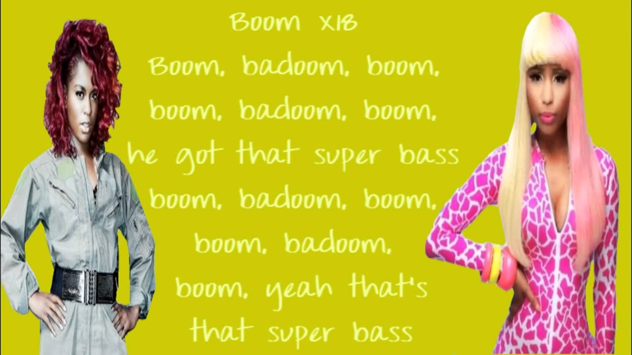 Nicki Minaj Ft. Ester Dean-Super Bass(Lyrics) - YouTube