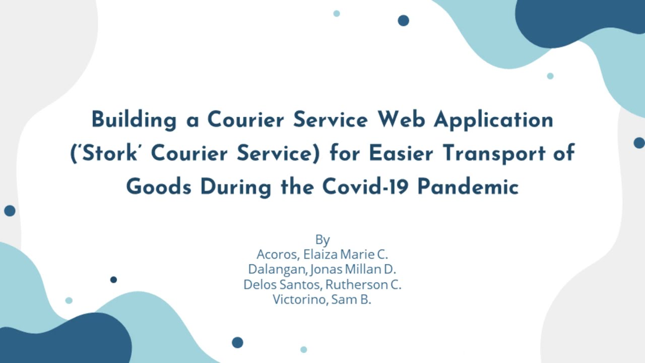 Stork: Courier Service Web Application for Easier Transport of Goods ...